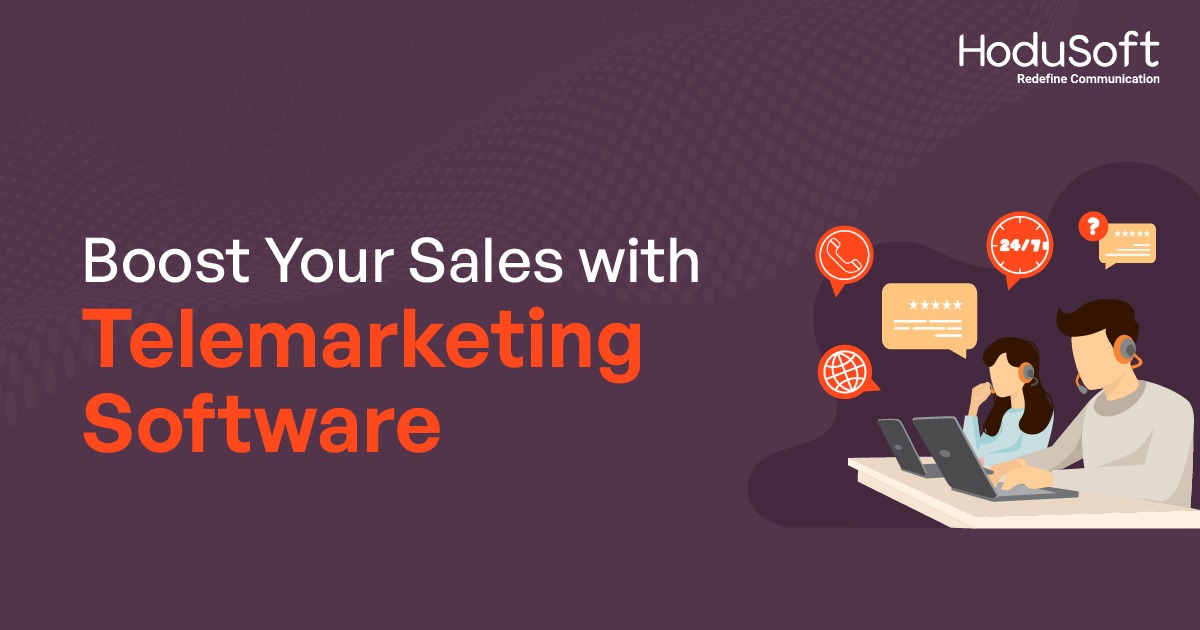 Boost Your Sales with Telemarketing Software - Hodusoft