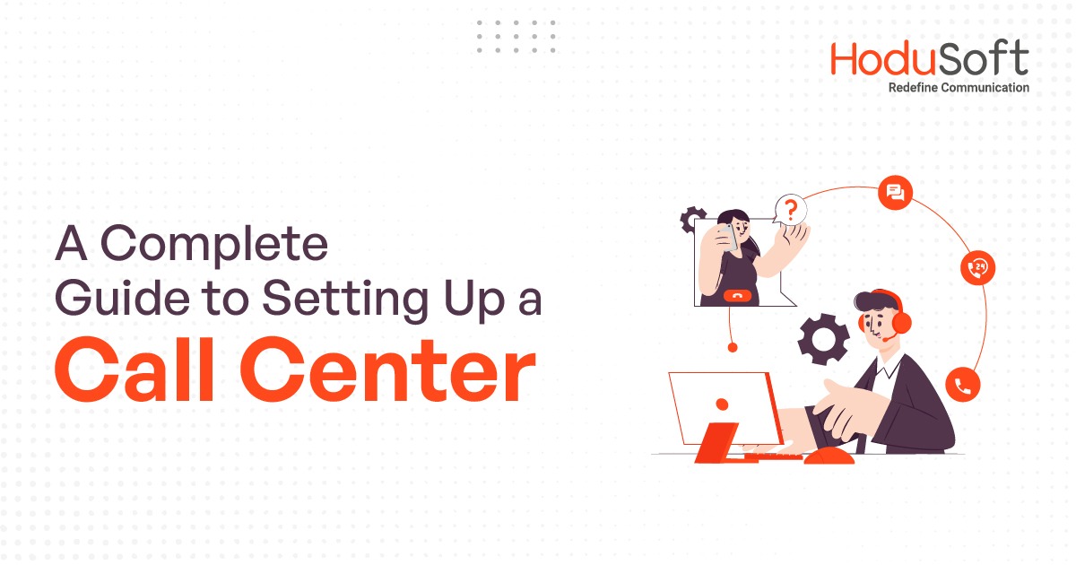 How to Set Up a Call Center | Setup Call Center at Home