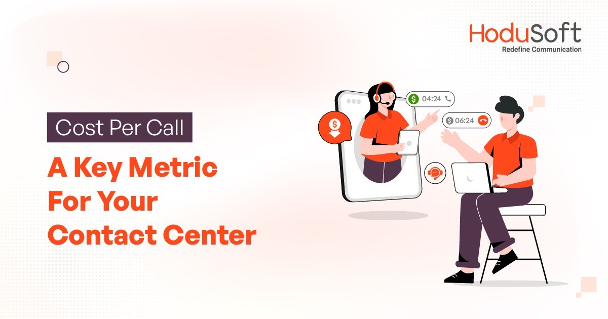 How to Calculate Cost per Call in a Contact Center | HoduSoft