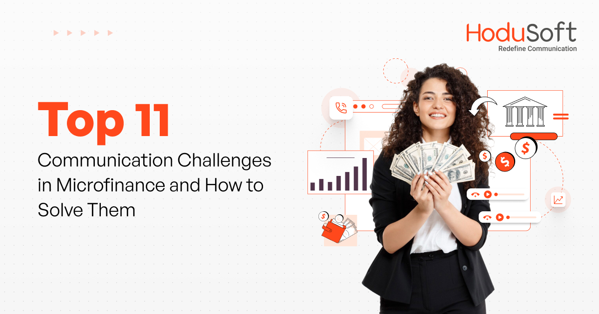 11 Key Communication Challenges in Microfinance and Solutions